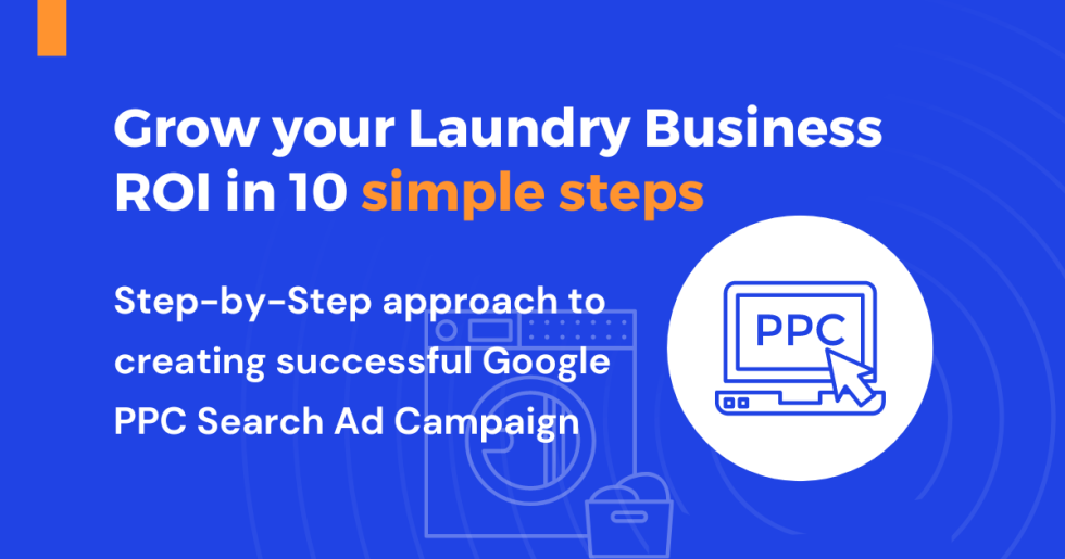 Reach Right Customers with Google PPC Search Ad - Laundry Biz